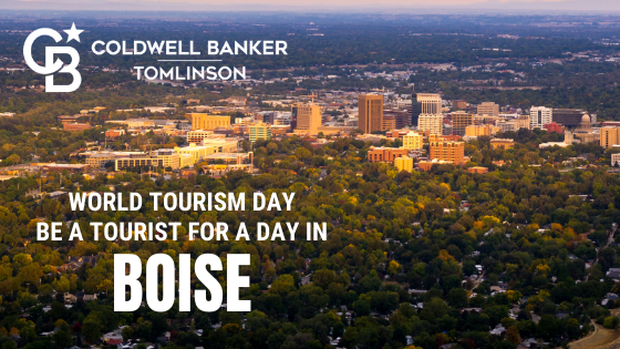 World Tourism Day: Be a Tourist for a Day in Boise | Coldwell Banker ...